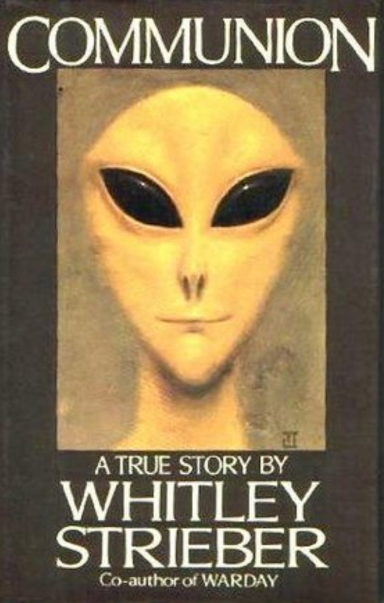 Communion A True Story by Whitley Strieber